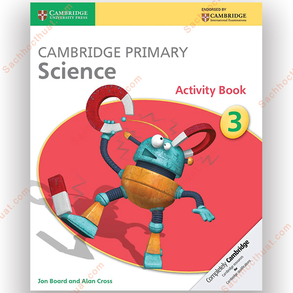 Cambridge Primary Science Activity Book 3: Stage 3 Cambridge Primary Science Activity Book 3: Stage 3