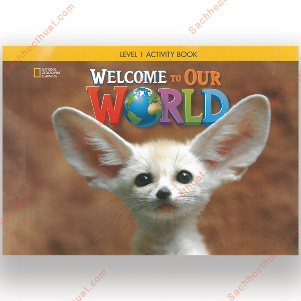 Welcome to Our World 1 Activity Book