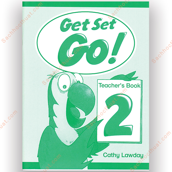 Get Set Go! 2 Teacher’S Book