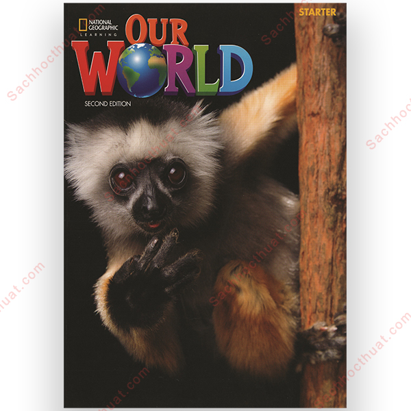 Our World Starter Student’s Book 2Nd Edition (American English)