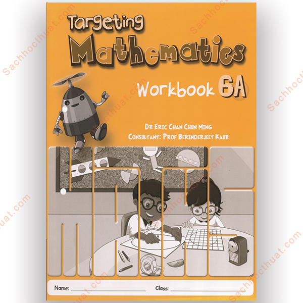 Targeting Mathematics Workbook 6A - Sách Học Thuật