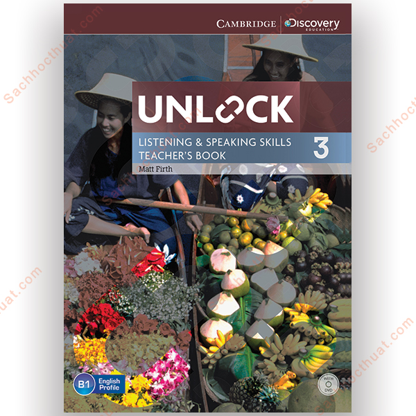 Cambridge Unlock Level 3: Listening And Speaking Skills Teacher’s Book ...