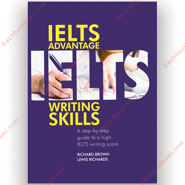 IELTS Advantage: Writing Skills - Sách Học Thuật